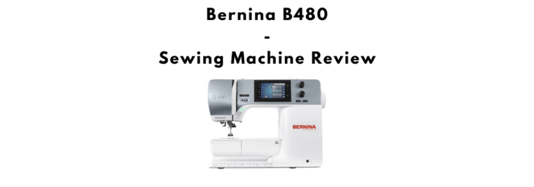 Review of the Bernina 480 Sewing and Quilting Machine: A Sewing Machine ...